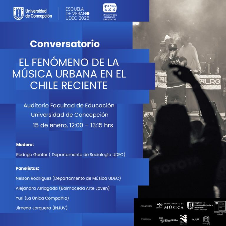 Conversatorio: El fenómeno de la música urbana en el Chile reciente - Facultad de Humanidades y Arte